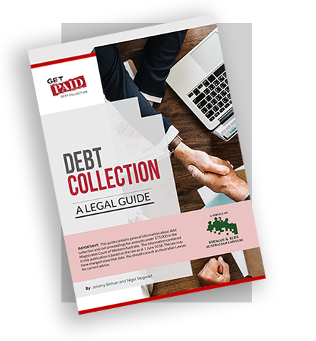 Free Legal Guide to Debt Collection - Get Paid Debt Collection